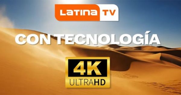 Latina TV lanza su señal 4K en Telecentro y refuerza su apuesta por la ...